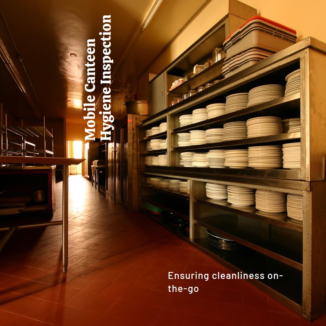 Canteen Hygiene Inspection - eAuditor Audits & Inspections