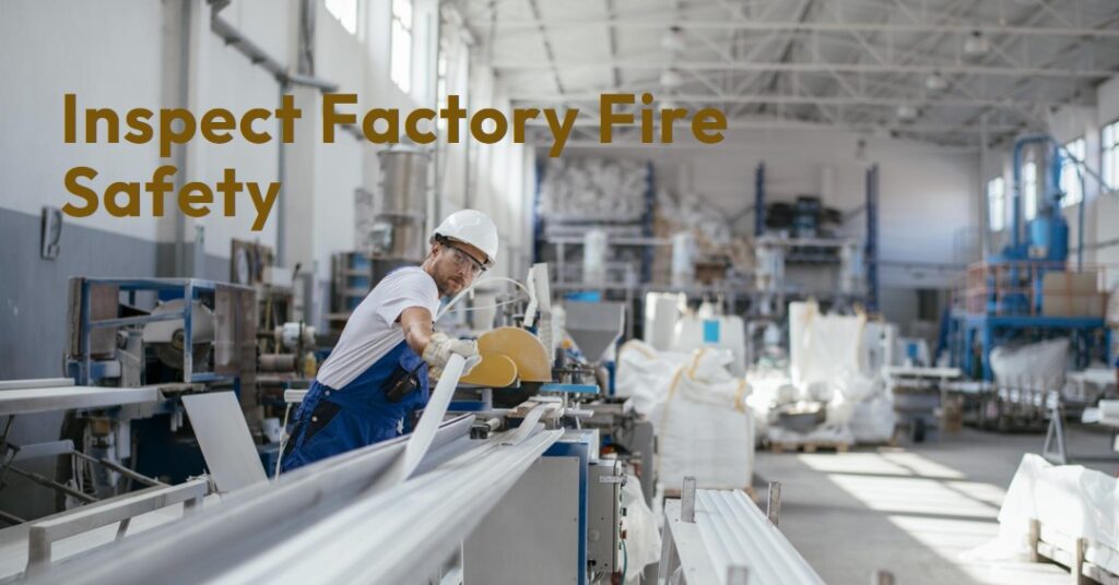 Factory Fire Safety Compliance Checklist - eAuditor audits